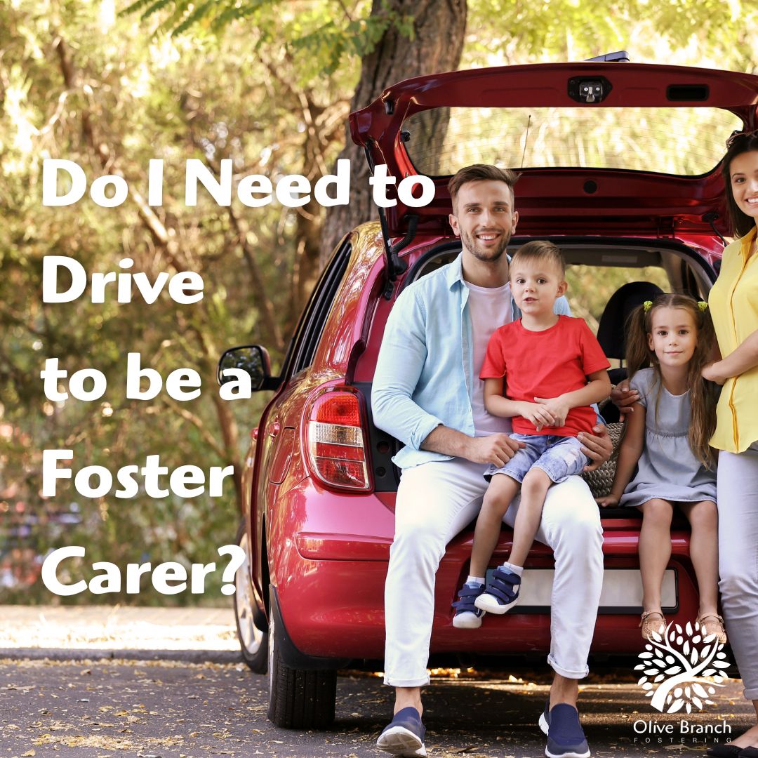 Do I Need to Drive to be a Foster Carer? | Olive Branch Fostering
