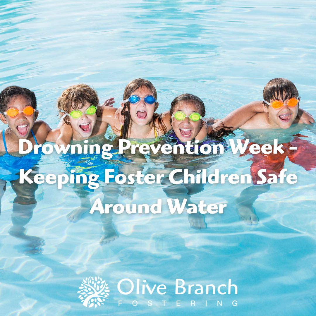 Drowning Prevention Week - Keeping Foster Children Safe Around Water | Olive Branch Fostering